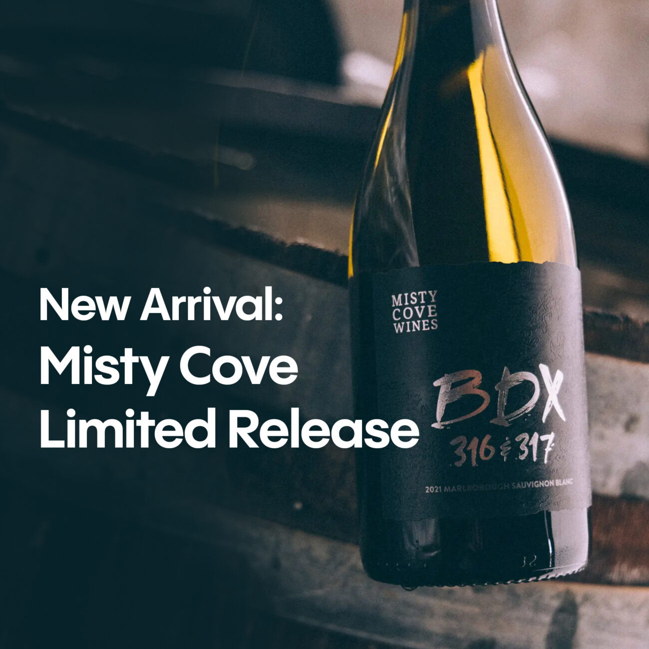 New Arrivals: Misty Cove Limited Release Wines – Bottles: Wine & Spirit
